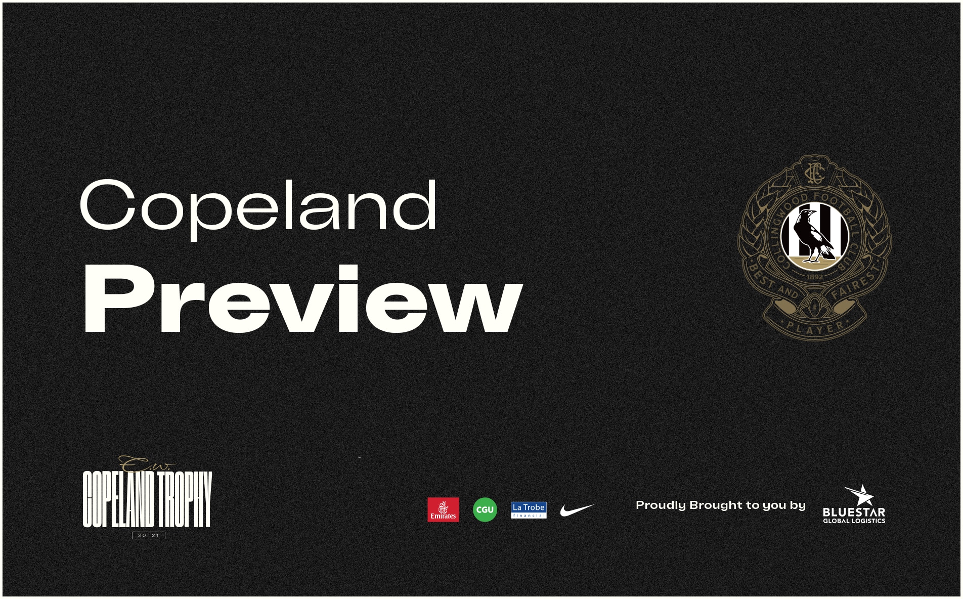 E.W. Copeland Trophy Preview