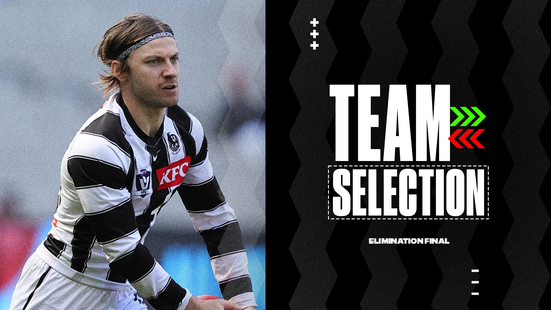 Team Selection: Elimination Final v Blues