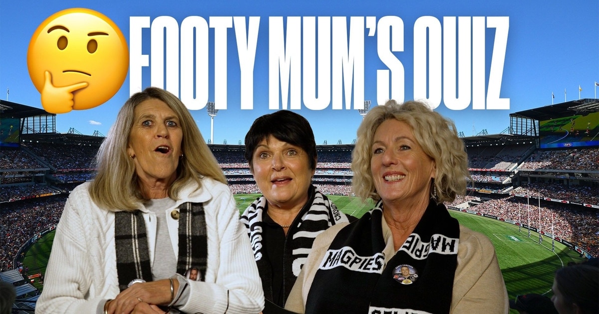 Magpie Mums are tested on well they know their Son's careers